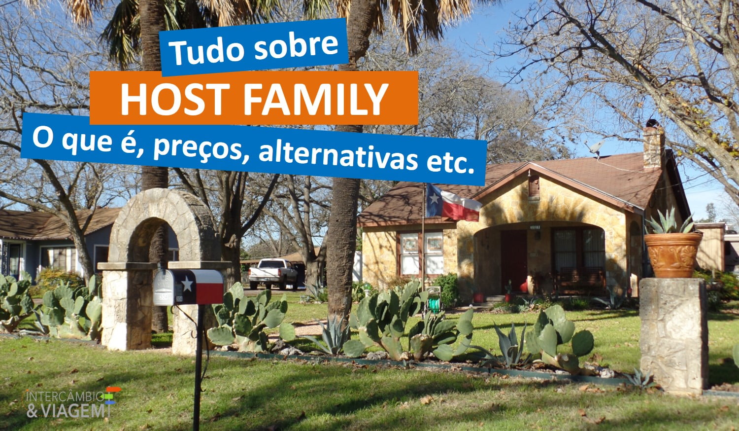Host Family: o que é, quanto custa e alternativas - Intercâmbio & Viagem